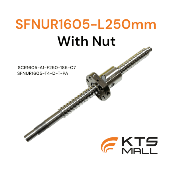บอลสกรู SFU1605-L250mm.+Nut - คลองถมช้อปปิ้งมอลล์