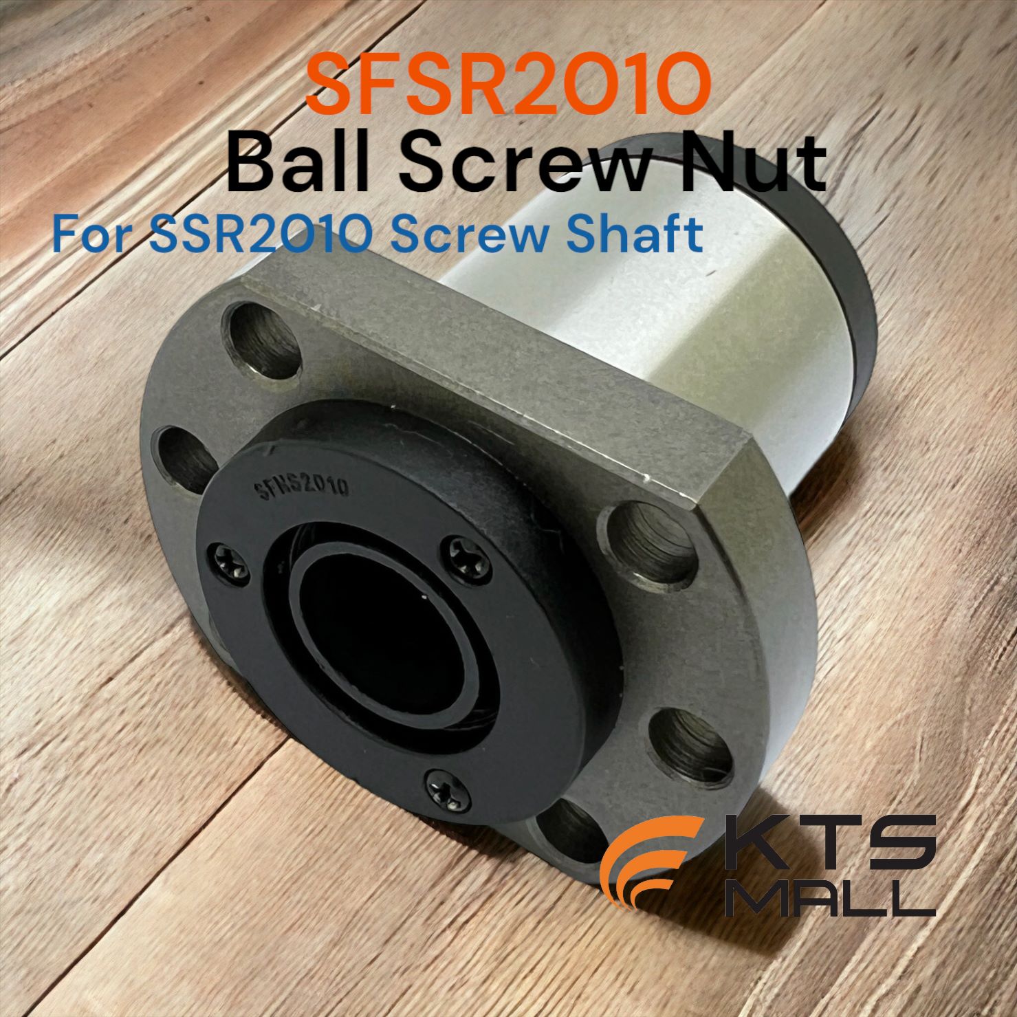 SFSR2010 Nut Ball Screw | ซื้อออนไลน์ที่ KTS Mall - นวลจันทร์ ซ.17